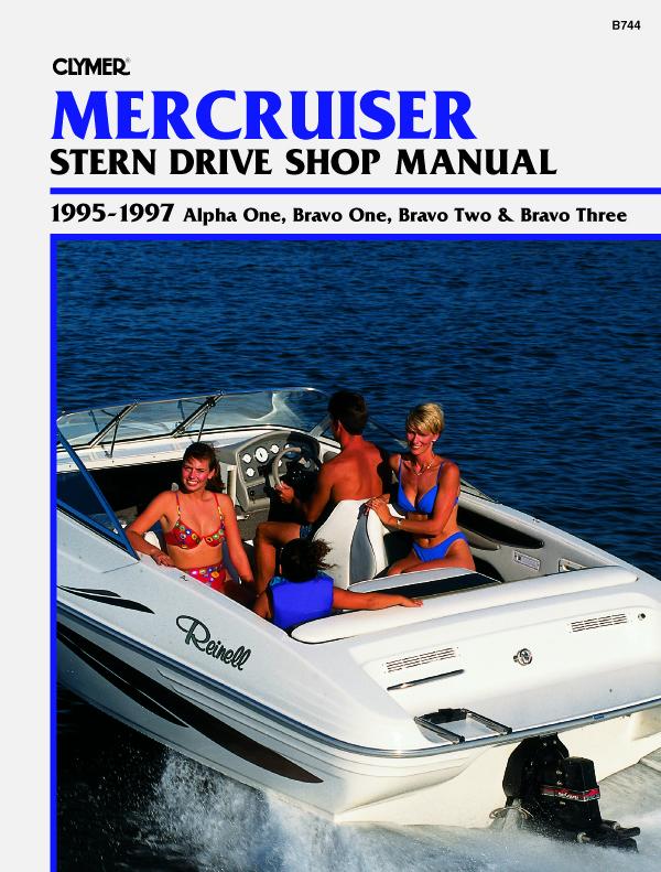 Mercruiser Alpha One, Bravo One, Two & Three Stern Drives (1995-1997 ...