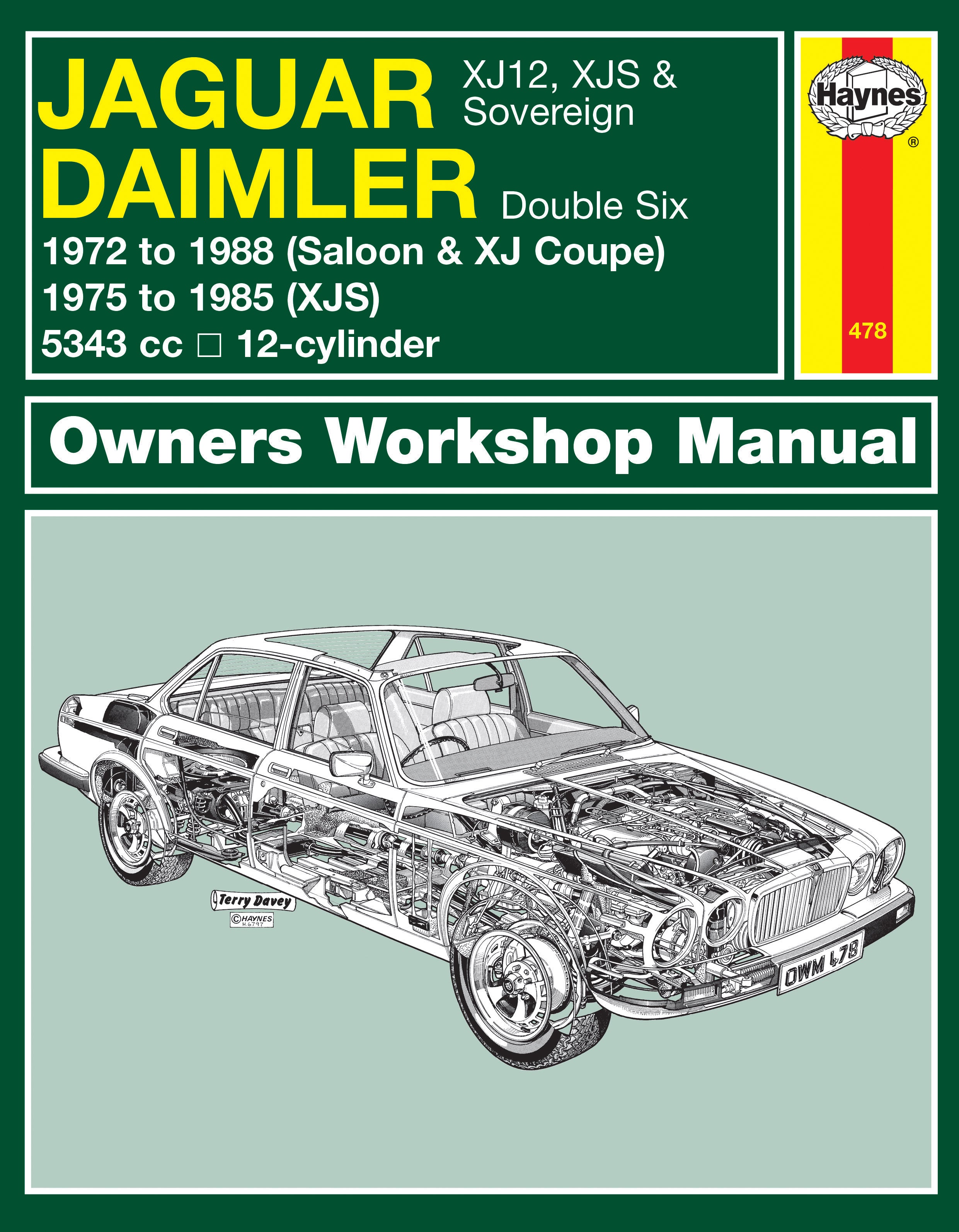 Jaguar XJ12, XJS & Sovereign; Daimler Double Six (72 - 88) Haynes Repa ...