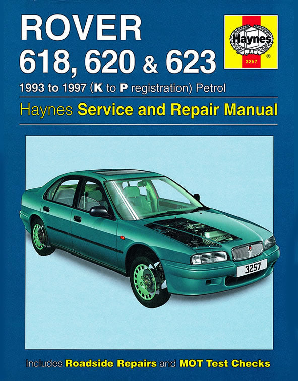 Rover 618, 620 & 623 Petrol (93 - 97) Haynes Repair Manual – Haynes ...