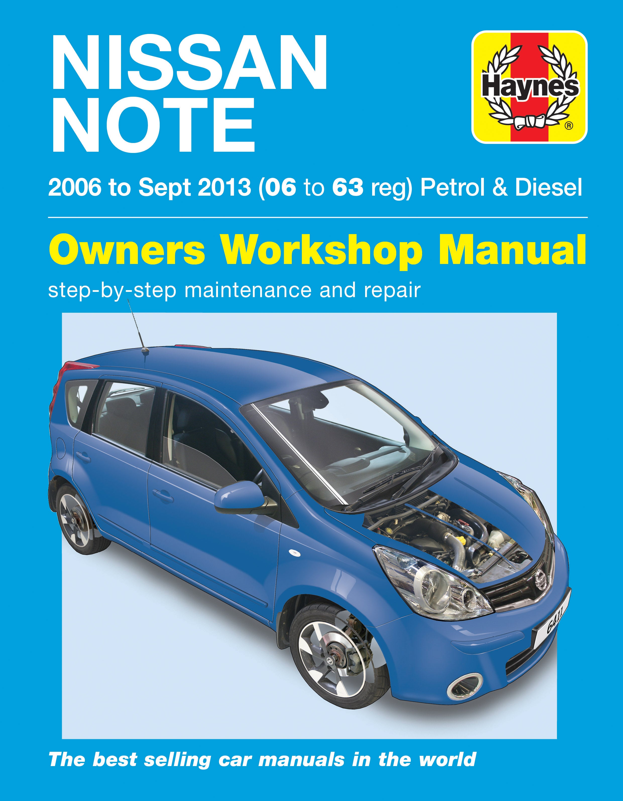 Nissan Note Petrol & Diesel (06 - Sept 13) 06 to 63 Haynes Repair Manu ...