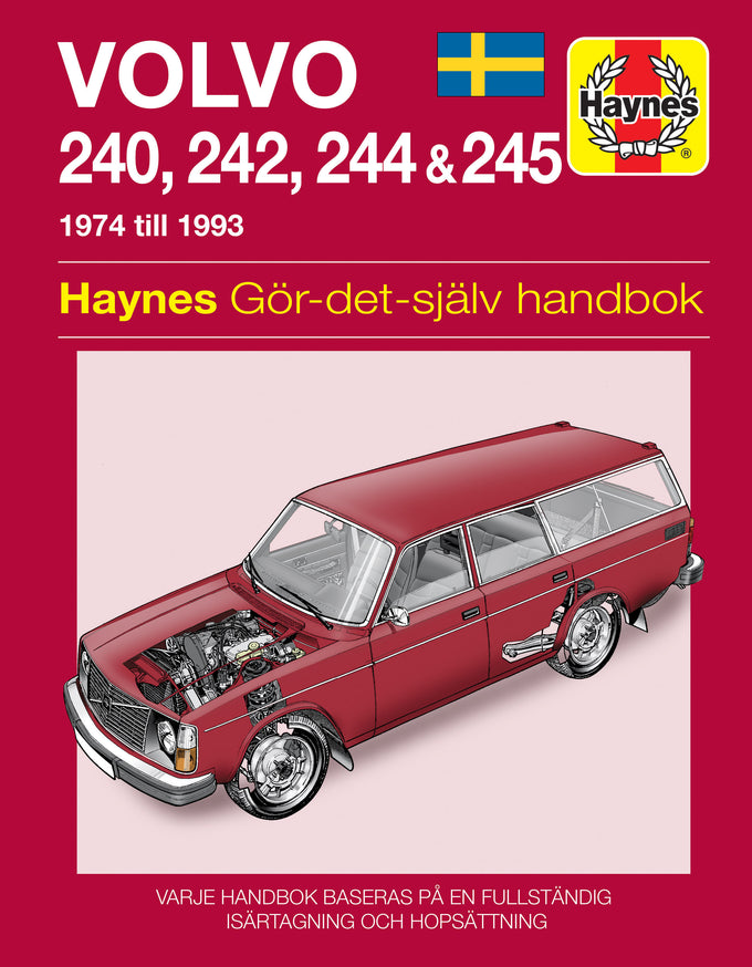 Volvo 240, 242, 244 and 245 1974 - 1993 Haynes Repair Manual (svenske ...